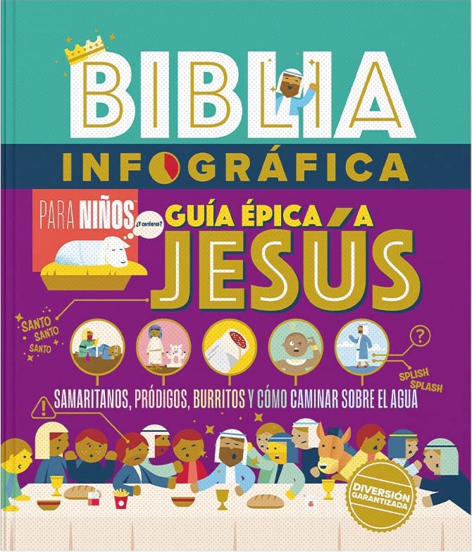 Biblia infográfica vol. 3 guía épica a Jesús/ Brian Hurst/ Portavoz