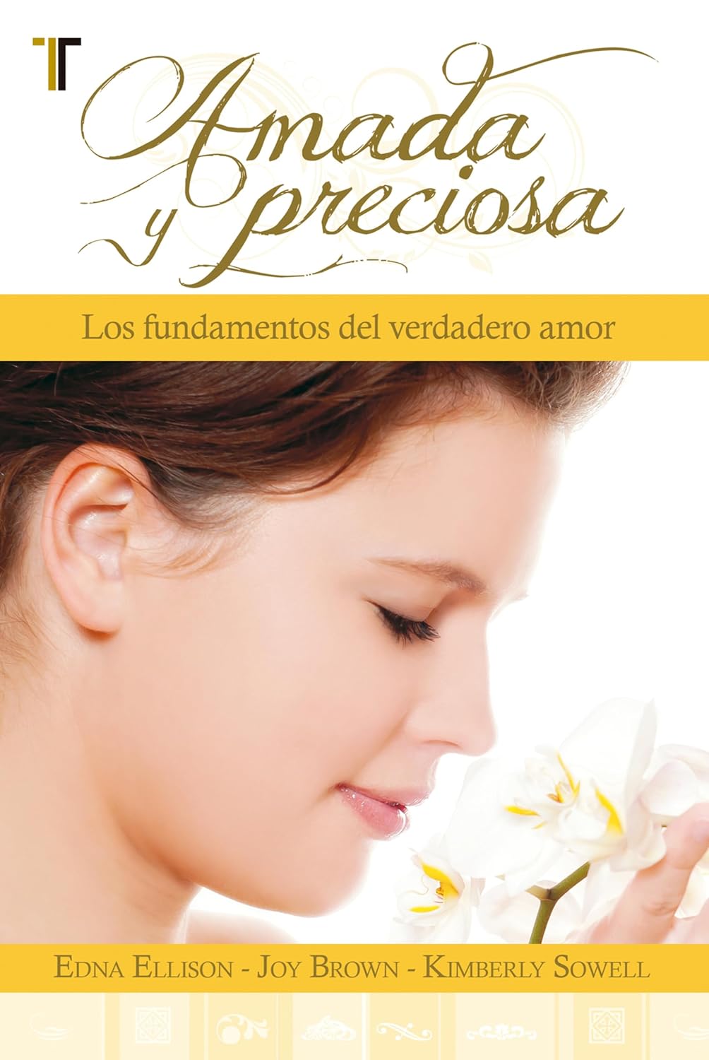 Amada y preciosa/ Edna Ellison