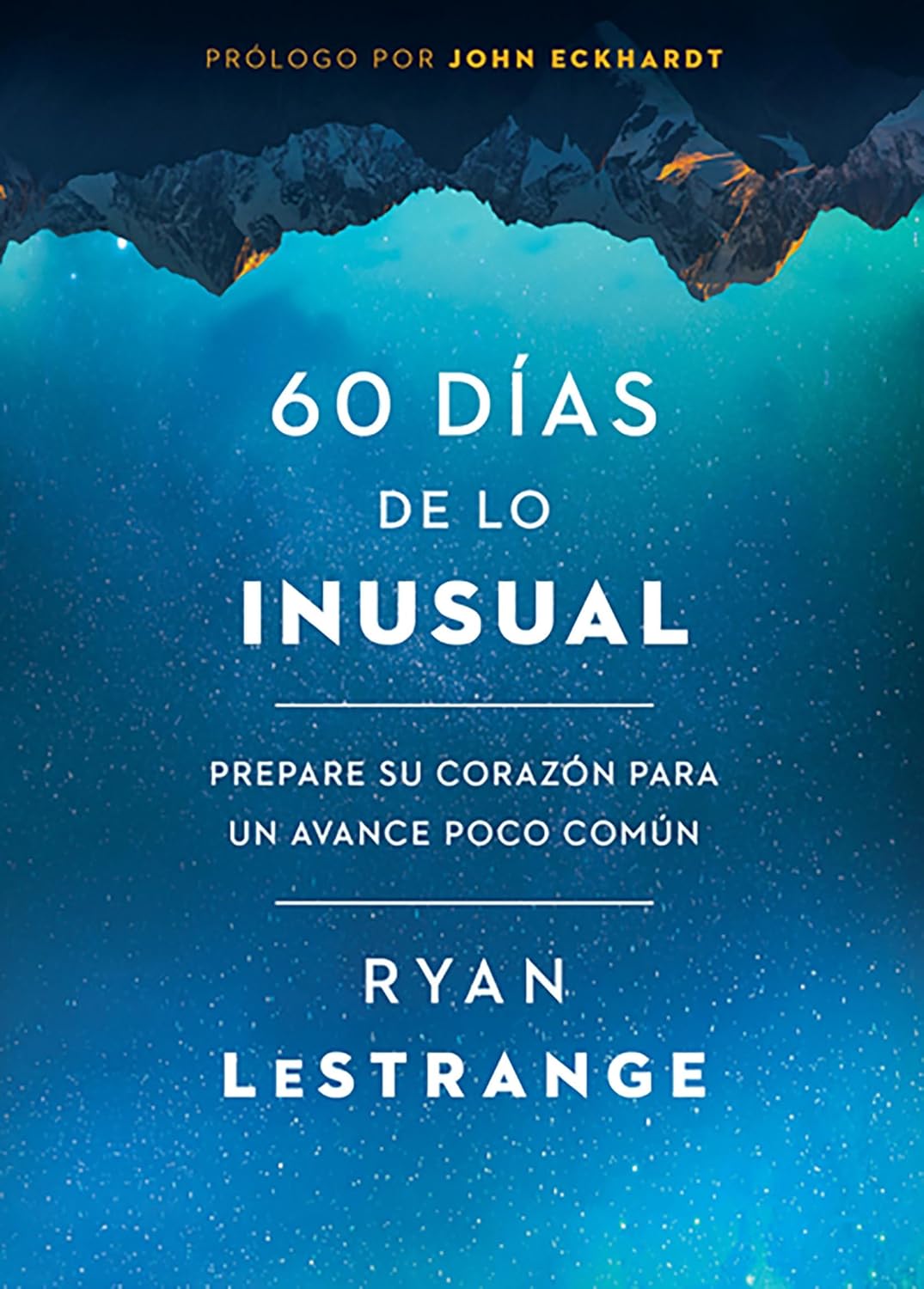 60 días de lo inusual/ Ryan Lestrange