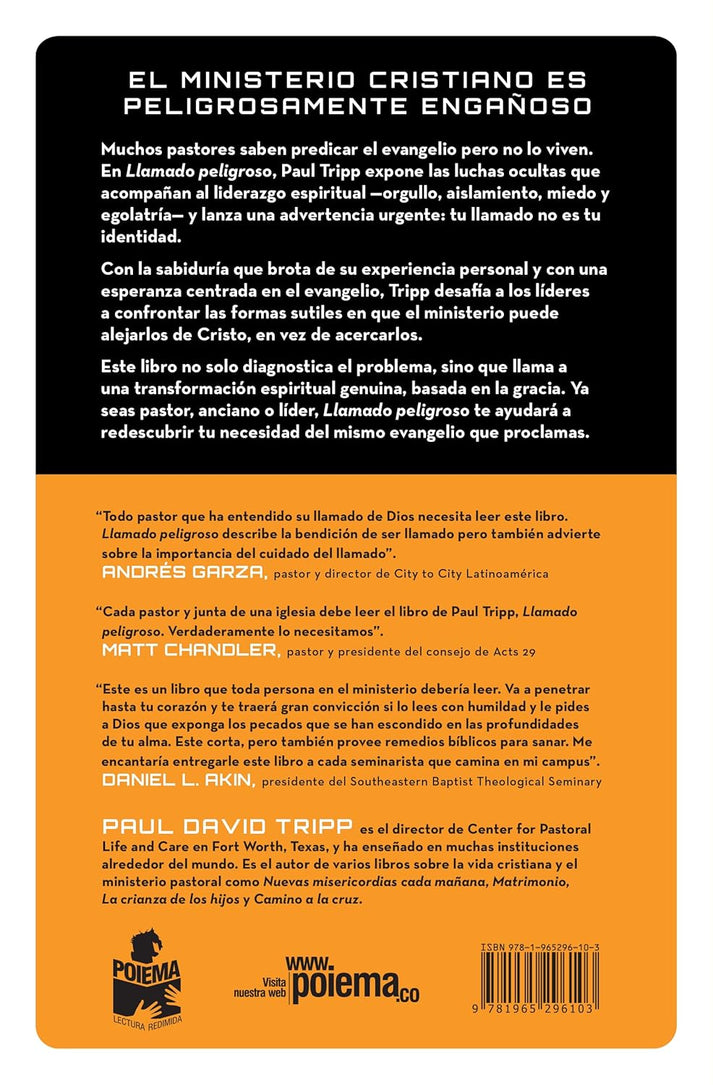 Llamado peligroso/ Paul David Tripp